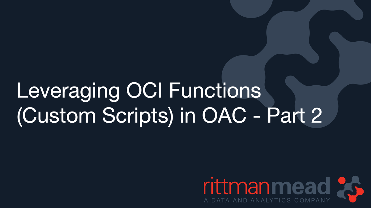 Leveraging Oci Functions In Oracle Analytics Cloud Pt 2